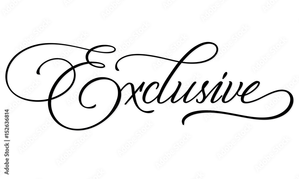 EXCLUSIVE hand lettering, vector illustration. Hand drawn lettering ...