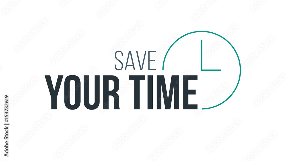 Save Your Time Typography Design Stock Vector | Adobe Stock