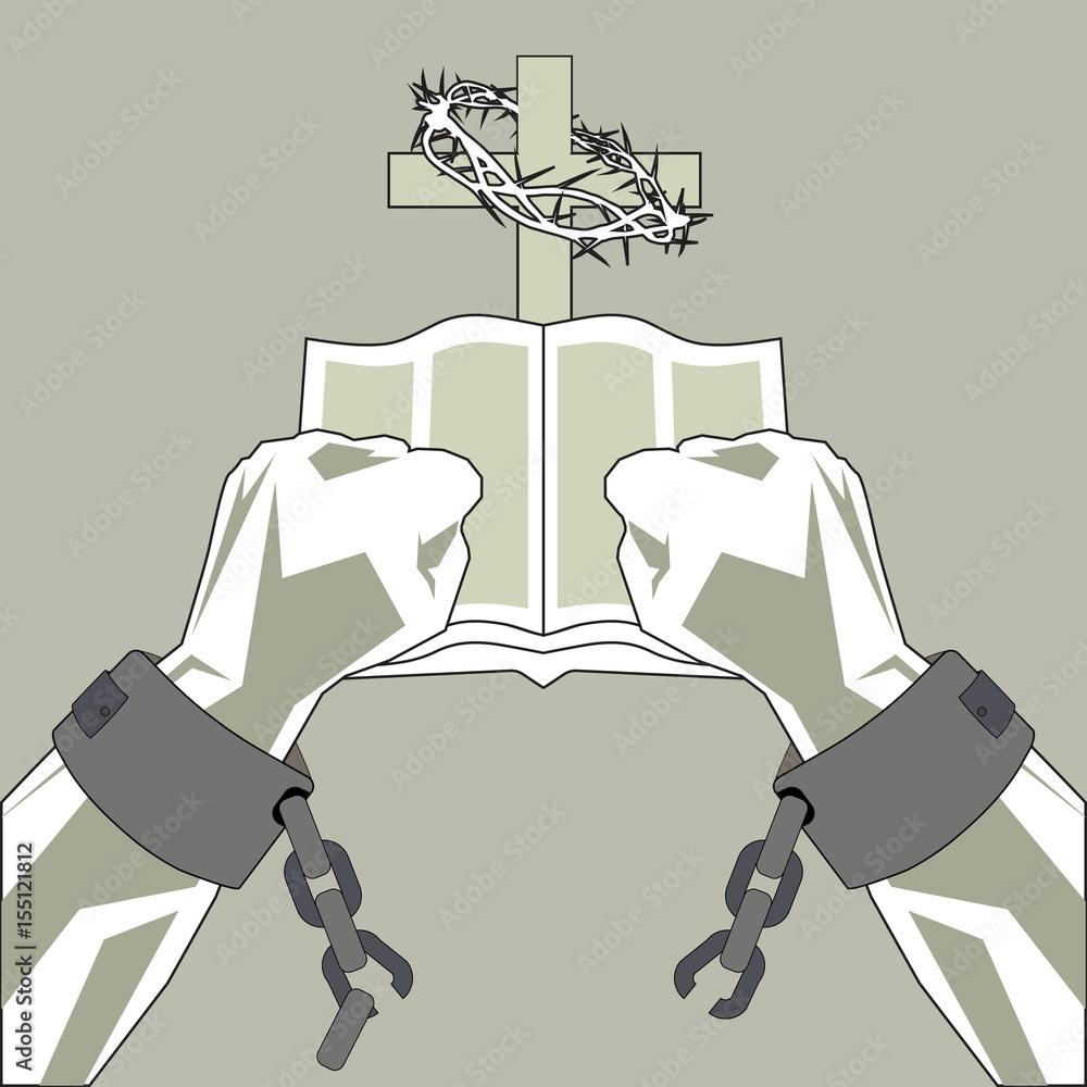 Salvation through faith The Bible breaks the shackles of man. The hands ...