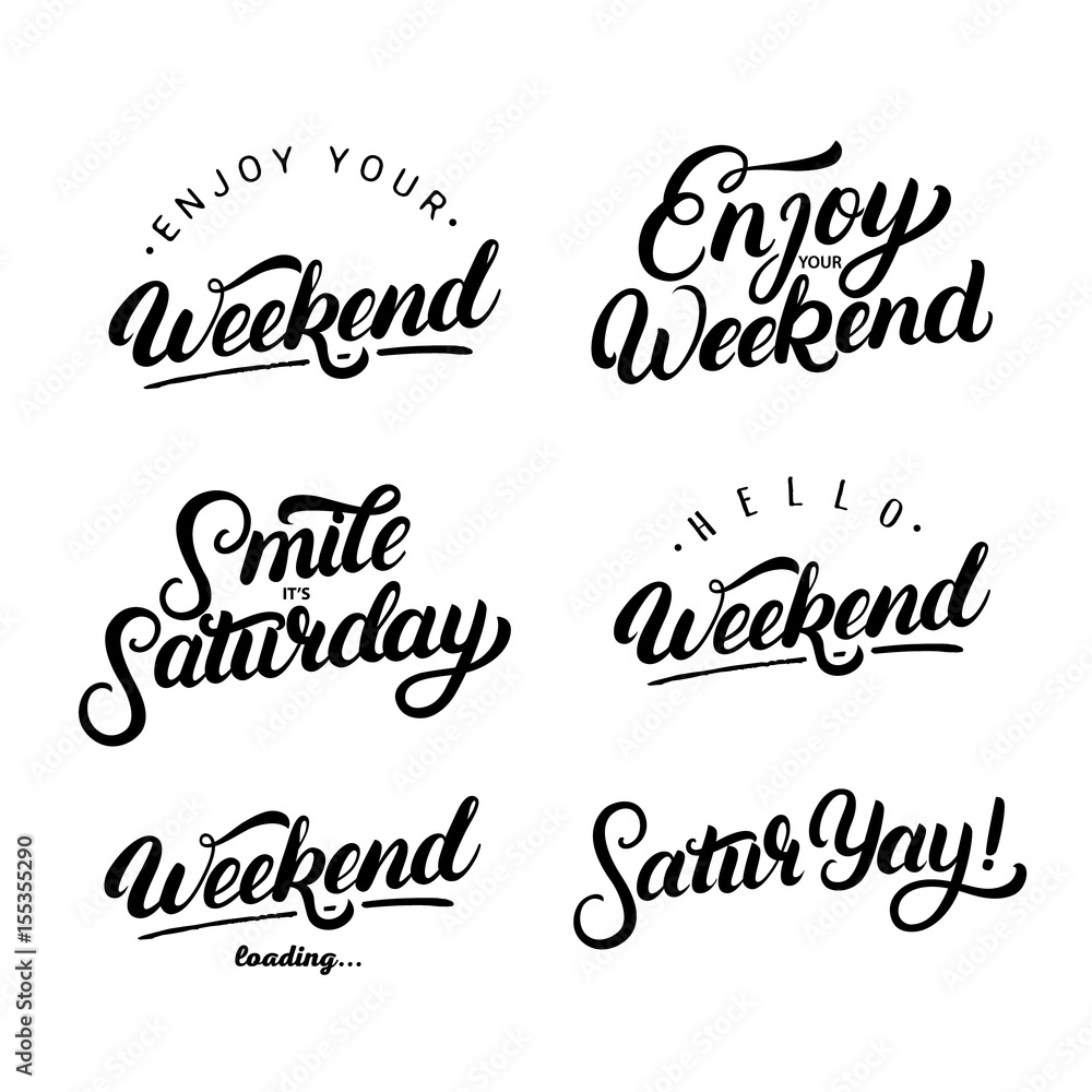 Enjoy Your Weekend Quotes
