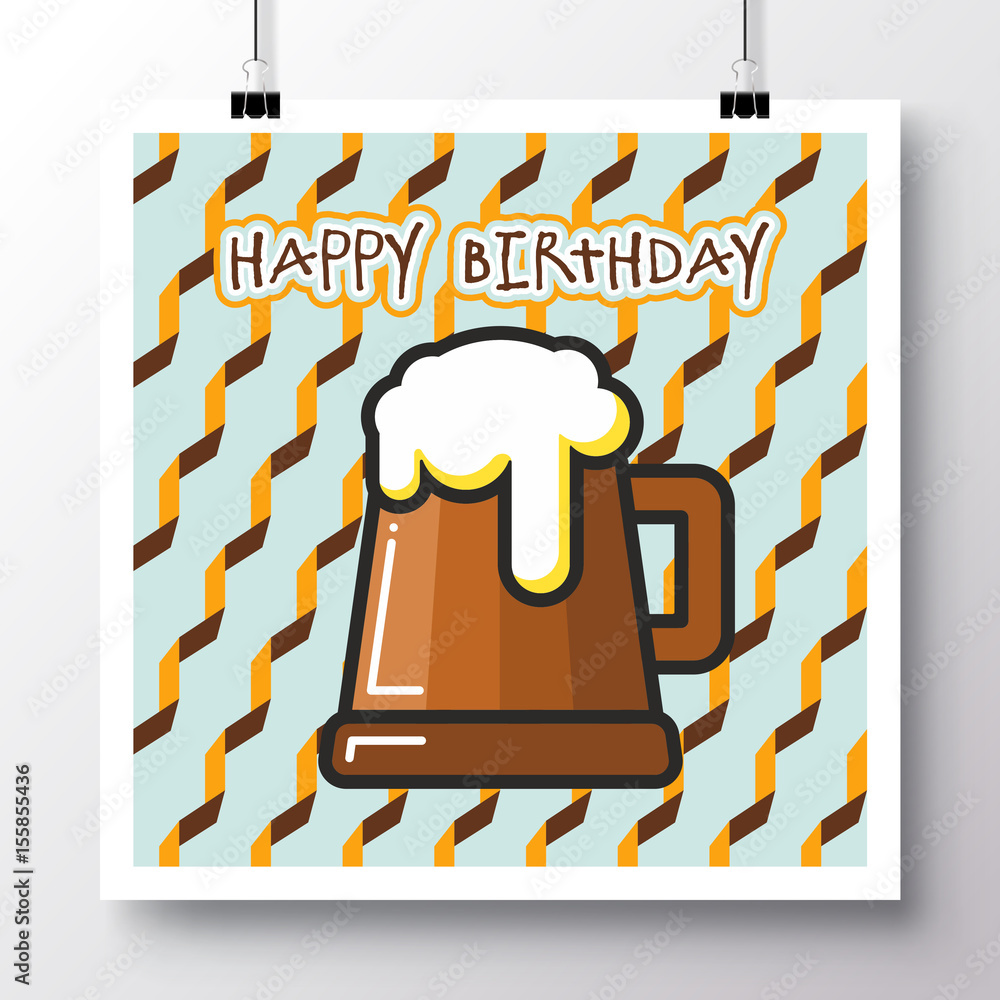 Poster with icon wooden mug of beer and phrase-happy birthday against ...