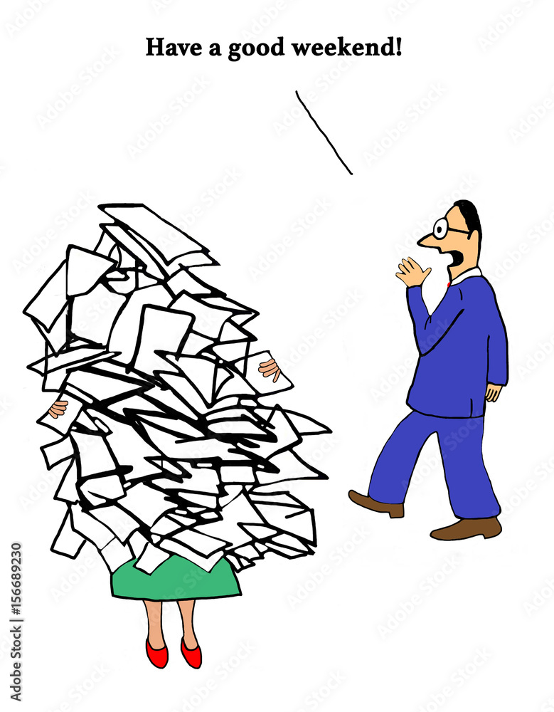 Business cartoon about an oblivious coworker wishing a good weekend to ...