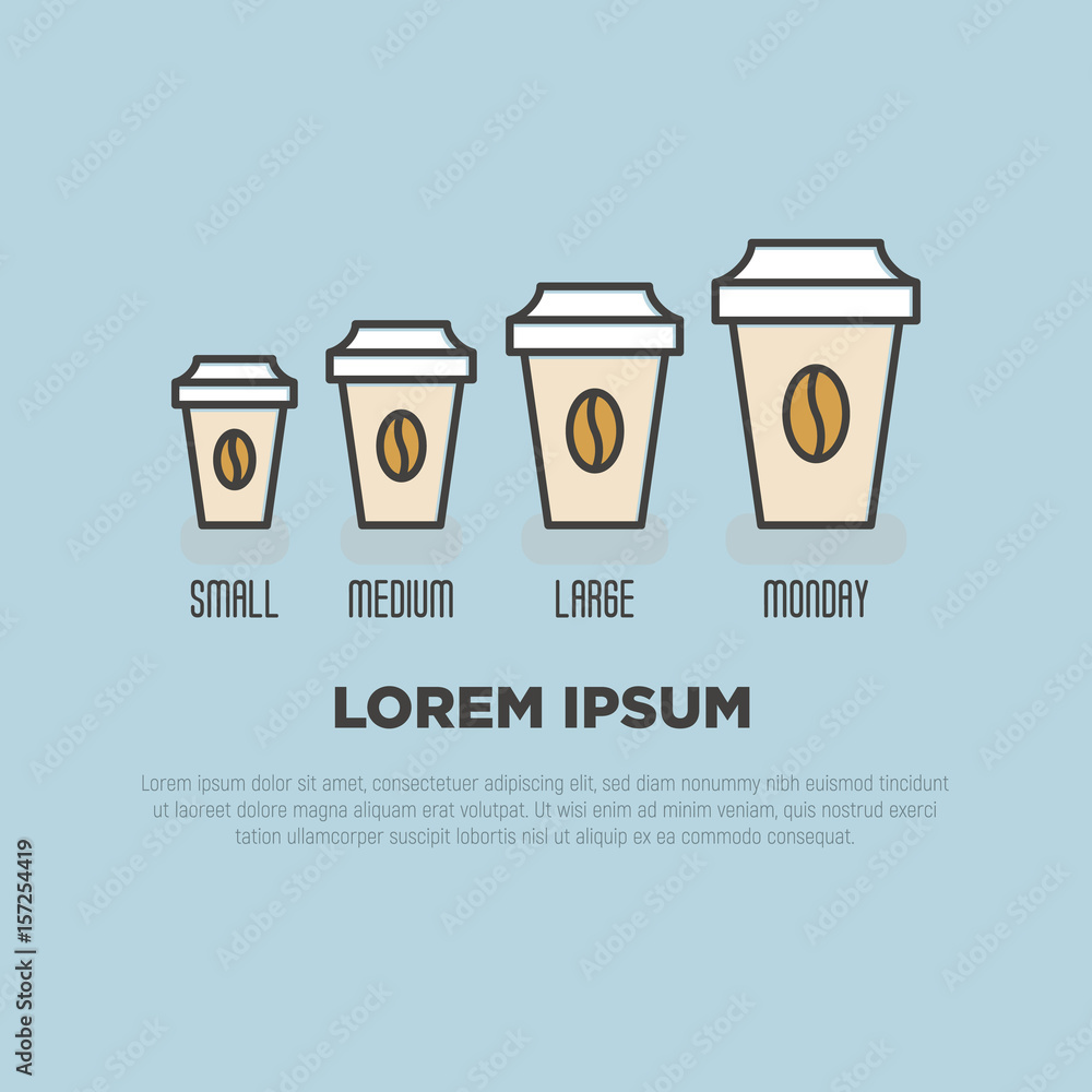 Small medium large monday coffee concept with different sizes of take ...