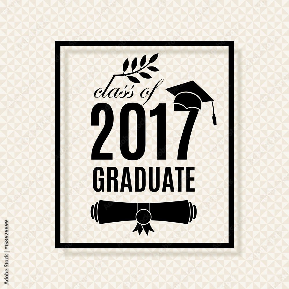 Class of 2017 graduation poster with hat, scroll and laurel on seamless ...