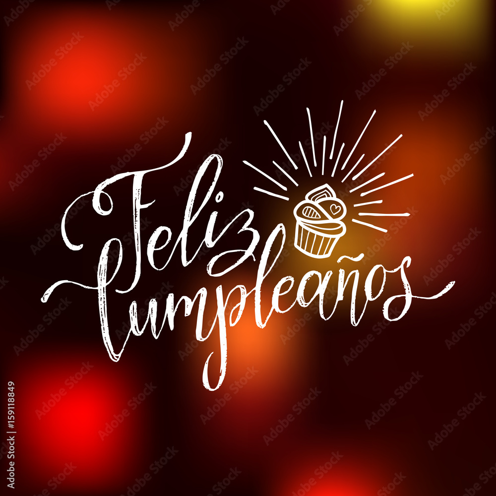 Vector Feliz Cumpleanos, translated Happy Birthday lettering design ...