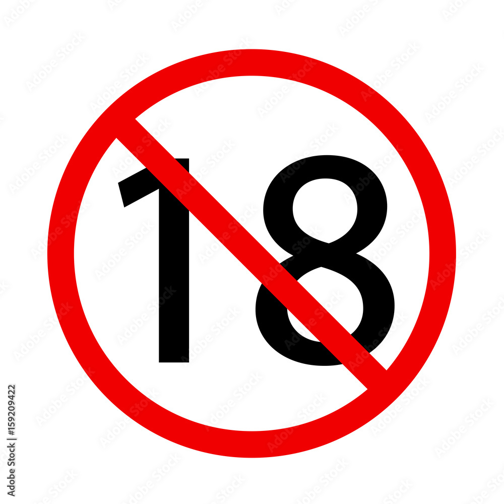 No 18 years old sign. Adults content icon. Red prohibition sign. Stop ...