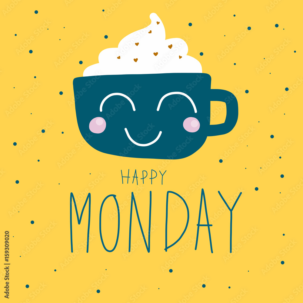 Happy Monday cute coffee cup on polka dot background vector ...
