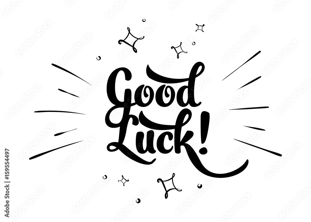 Good Luck Inspirational Quote with Magic Stars and Rays. Vector ...