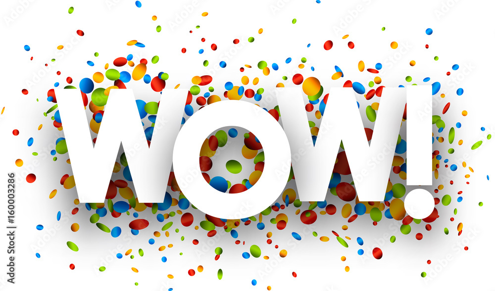 Wow sign with colorful confetti. Stock Vector | Adobe Stock