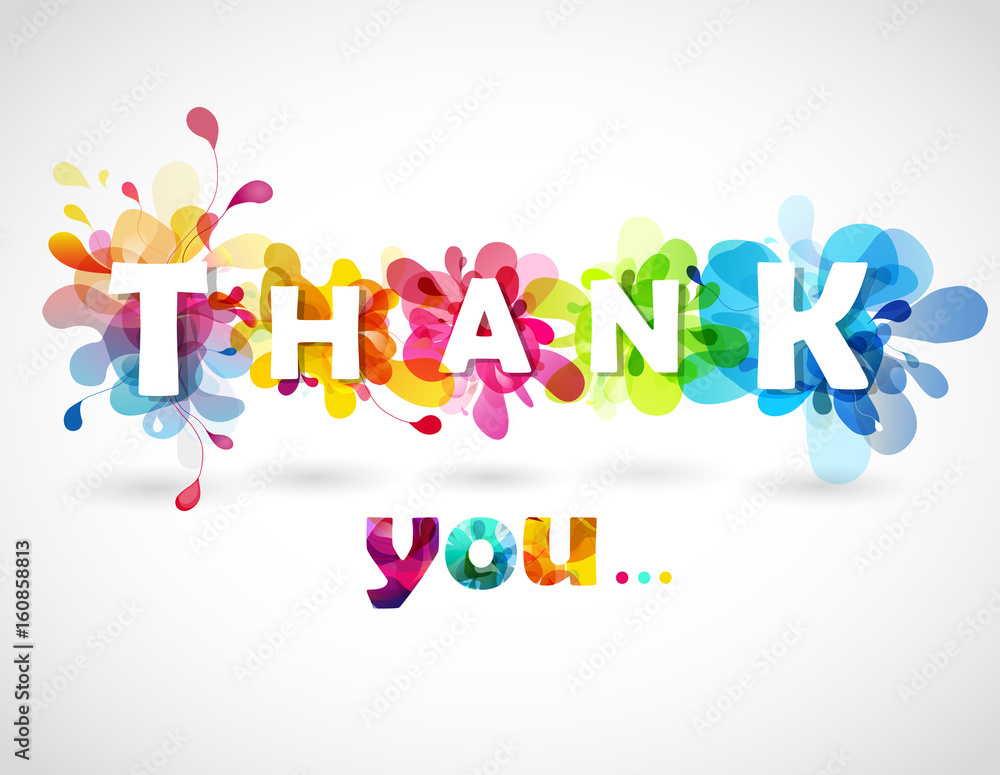 Thank you quotation with colorful abstract backgrounds behind each ...