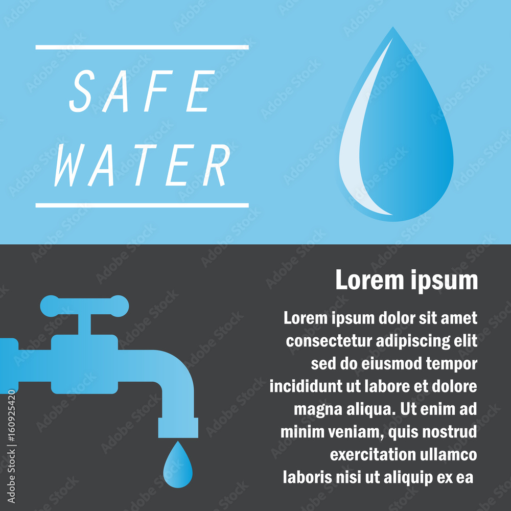 safe / save water concept with text space for your slogan / tagline ...