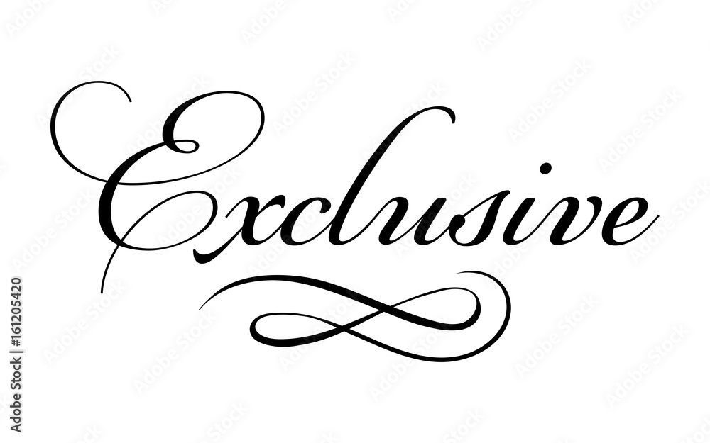Exclusive Word. Vector Calligraphy with Swirl. Stock Vector | Adobe Stock