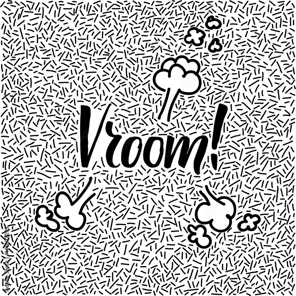 Line-art hand-drawn doodle with modern calligraphy word Vroom! Stock ...