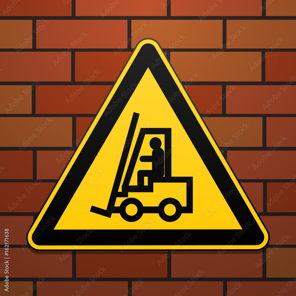International safety warning sign. Carefully, lift truck The sign on ...