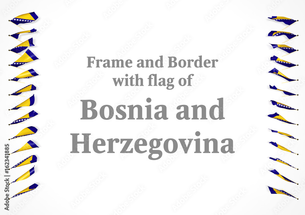 Frame and border with flag of Bosnia and Herzegovina. 3d illustration ...
