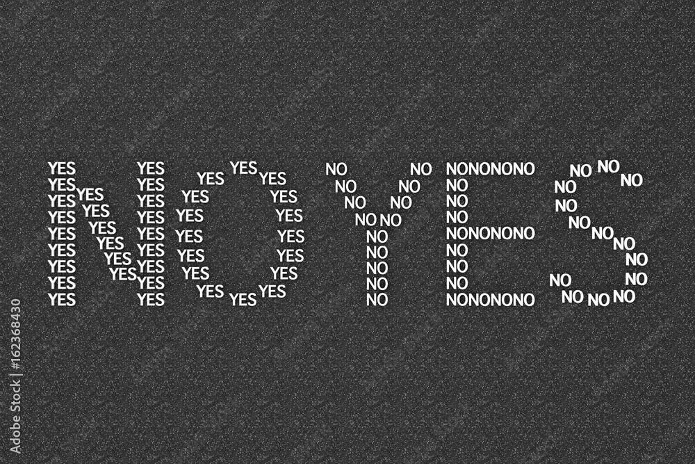 3d illustration. arranged No letter in YES Letter word and arranged Yes ...