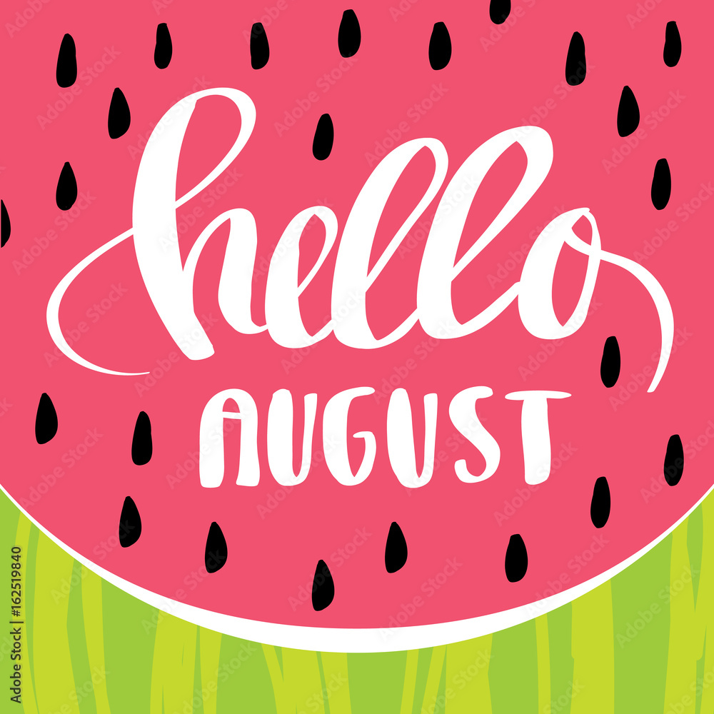 Hello August Watermelon background design for postcards Stock Vector ...