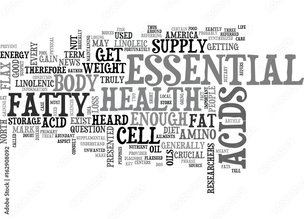 WHAT IS AN ESSENTIAL FAT TEXT WORD CLOUD CONCEPT Stock Vector | Adobe Stock