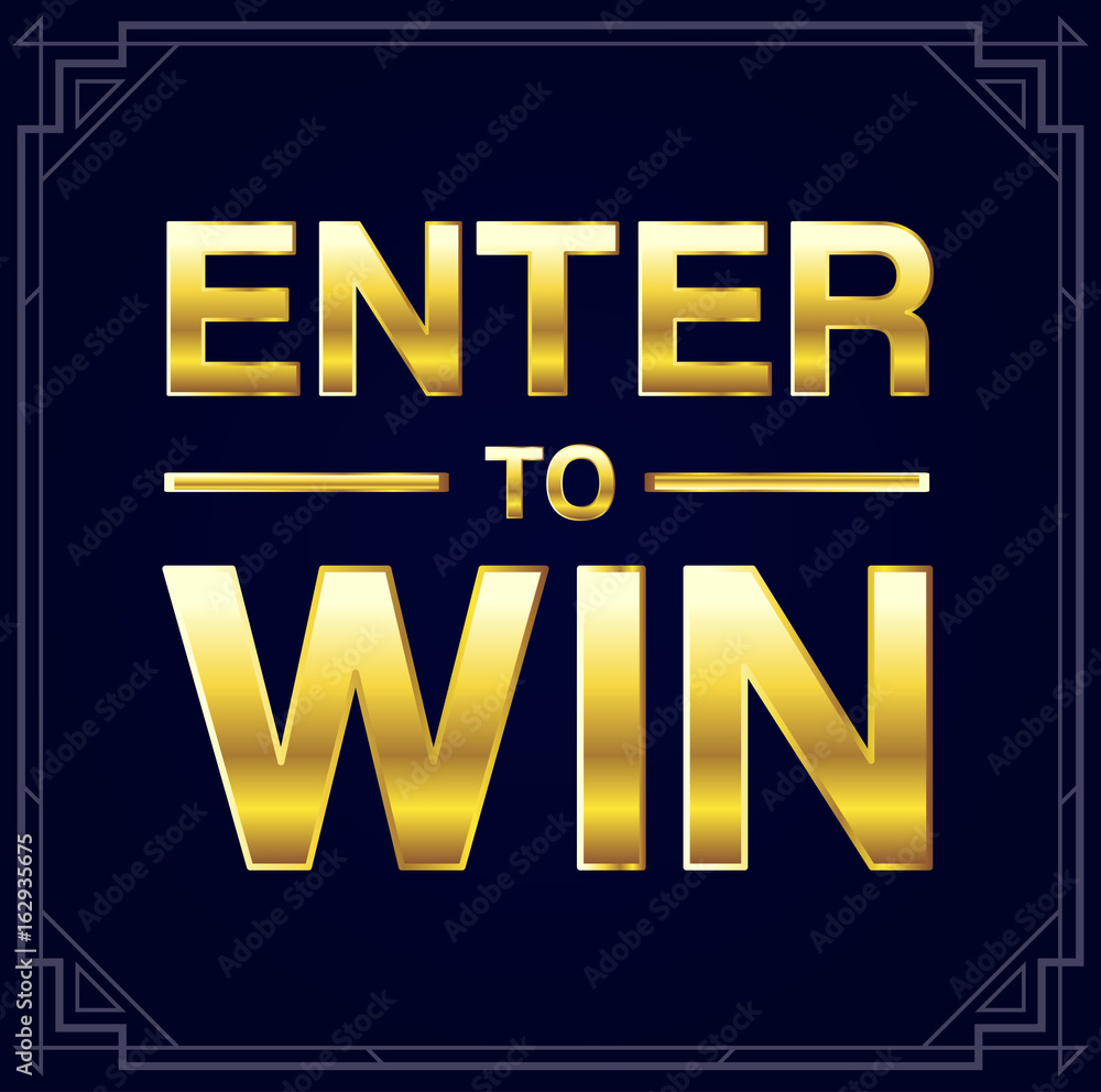 Enter to Win Vector Sign, Win a Prize Stock Vector | Adobe Stock