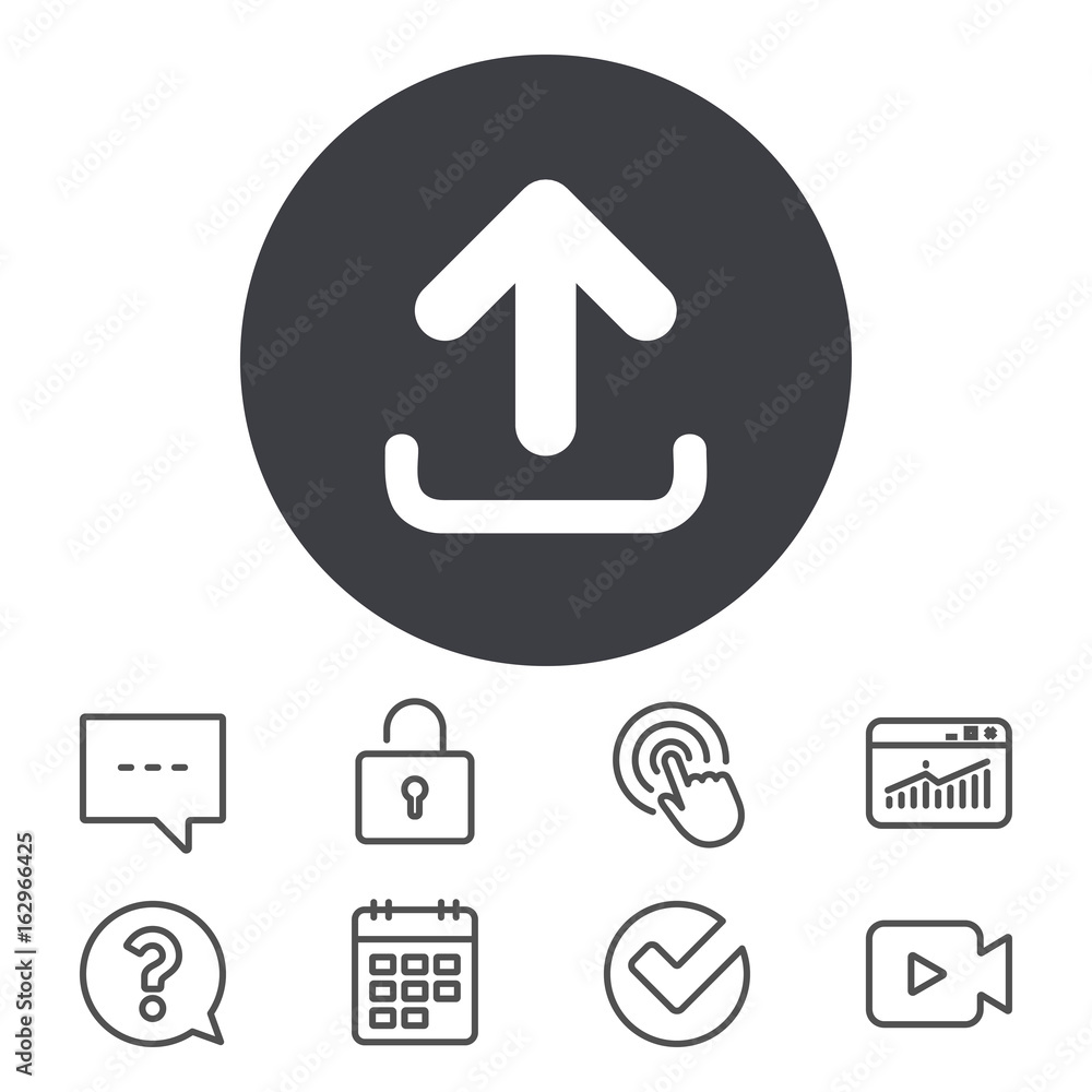 Upload sign icon. Load data symbol. Calendar, Locker and Speech bubble ...