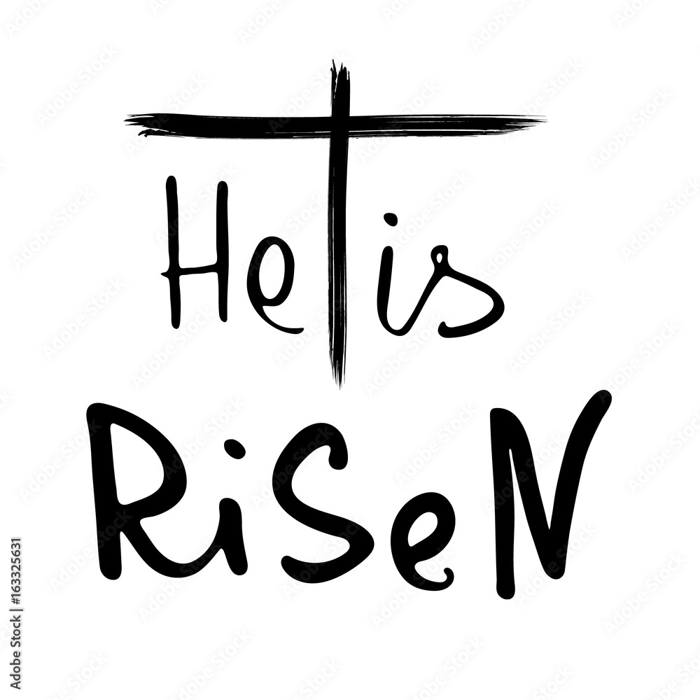 He is risen. Bible lettering. Brush calligraphy. Words about God ...