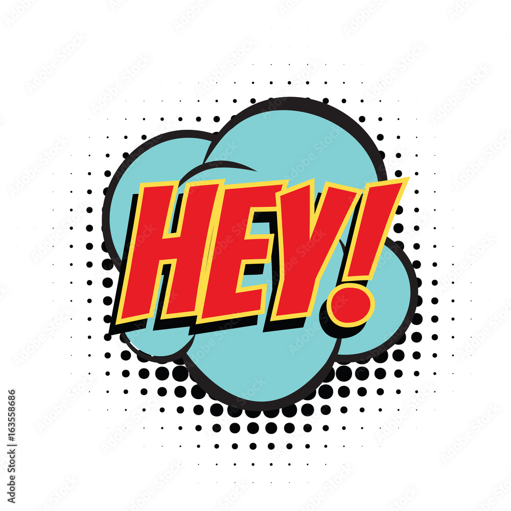 hey comic bubble Stock-Vektorgrafik | Adobe Stock
