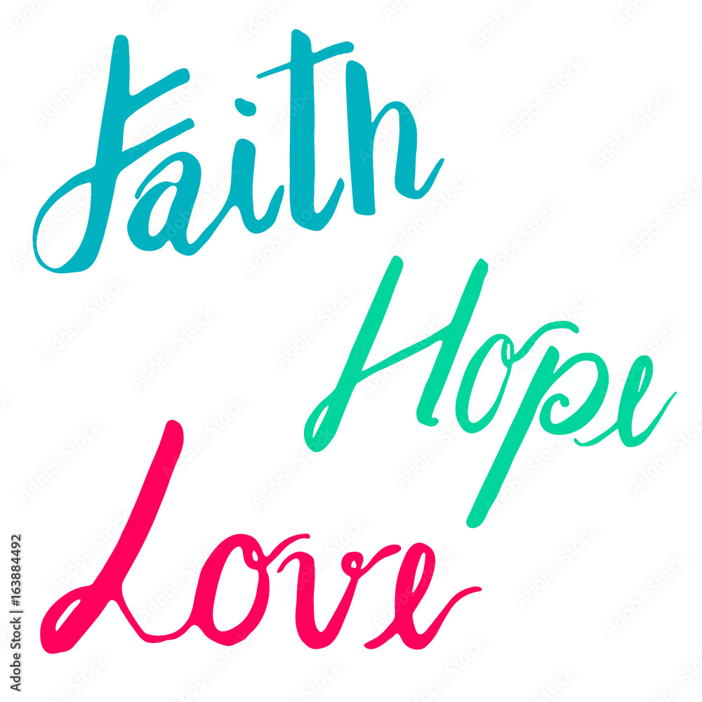 Faith Hope Love calligraphy word design by inspiration by Bible verse ...