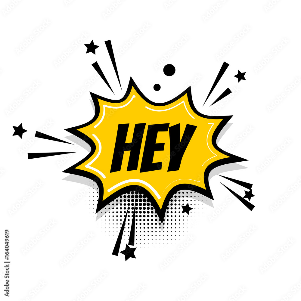 Lettering hey, hi, boom. Comics book balloon. Bubble icon speech phrase ...