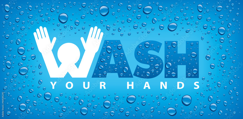 wash your hands-blue background with many water drops Stock Vector ...