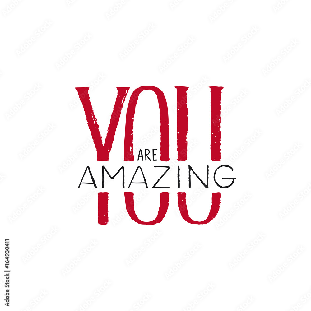 Hand drawn brush lettering quote "You are Amazing". Stock Vector ...