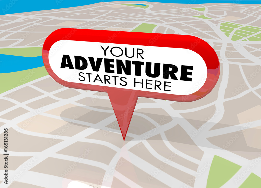 Your Adventure Starts Here Map Pin Fun Begins Now 3d Illustration Stock ...