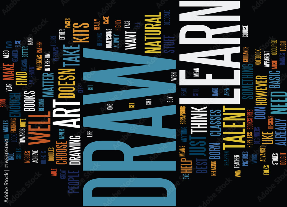LEARN TO DRAW Text Background Word Cloud Concept Stock Vector | Adobe Stock
