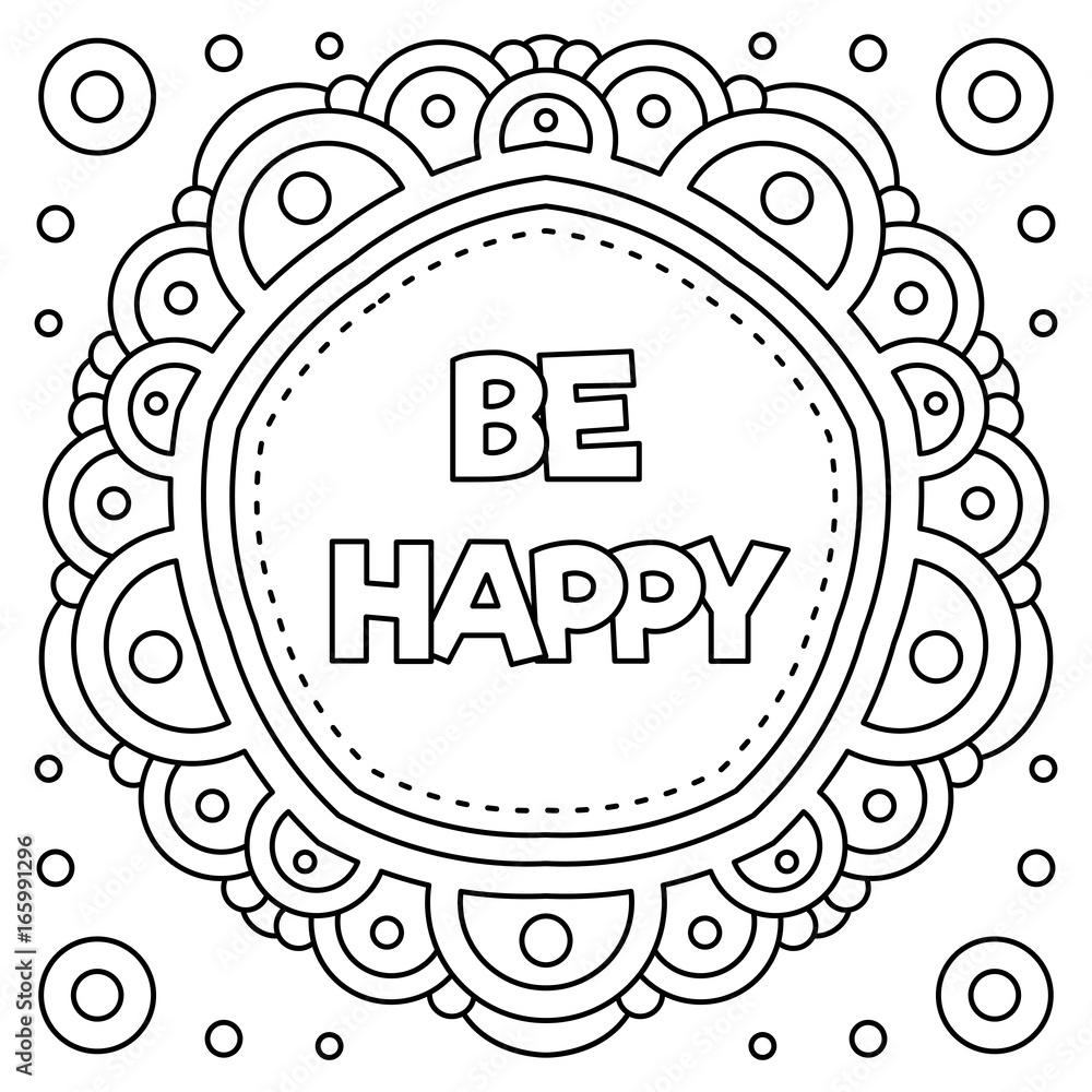 Be happy. Coloring page. Vector illustration. Stock Vector | Adobe Stock