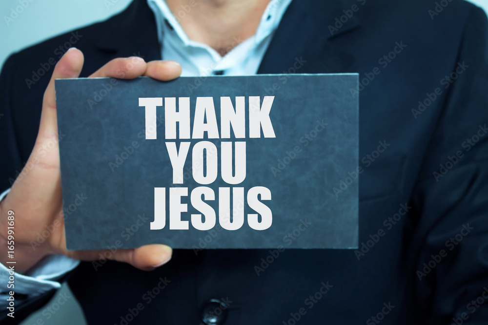 Foto Stock Thank You Jesus | Adobe Stock