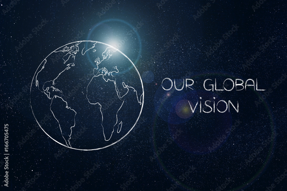 Our Global Vision caption vext to world globe with light flare Stock ...