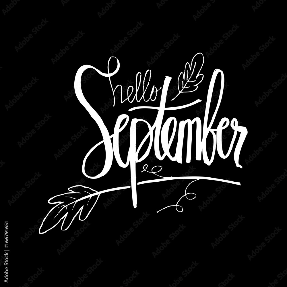 Hello September hand lettering calligraphy Stock Illustration | Adobe Stock