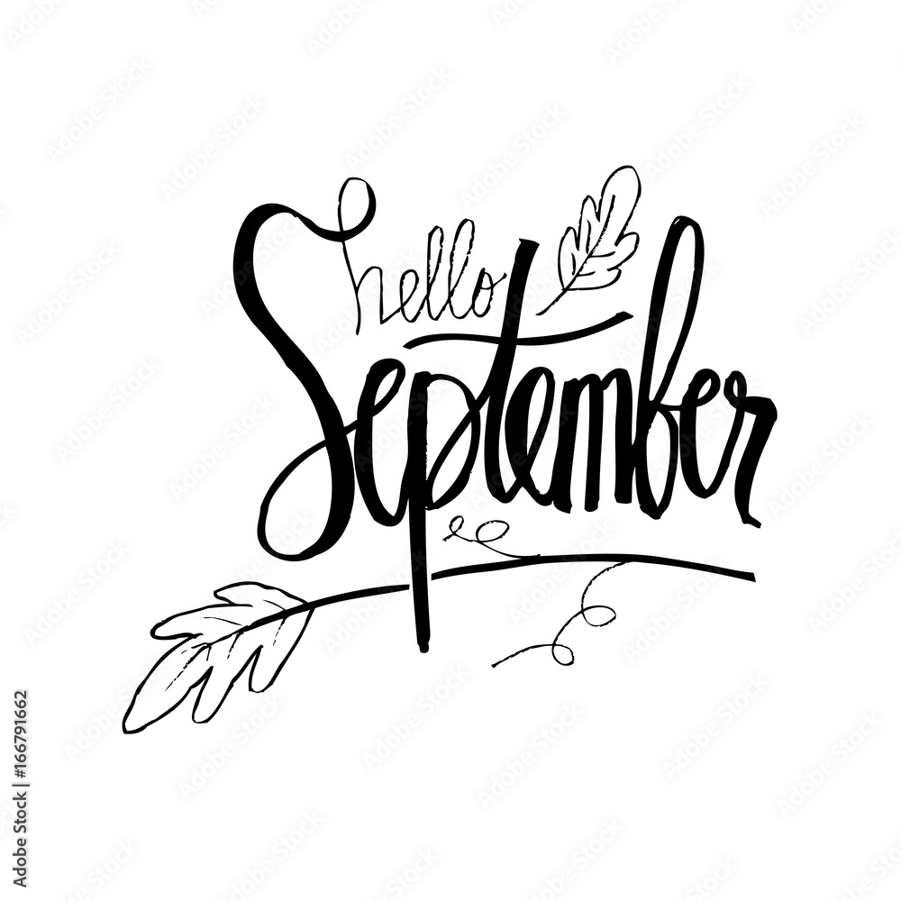 Hello September hand lettering calligraphy Stock Illustration | Adobe Stock