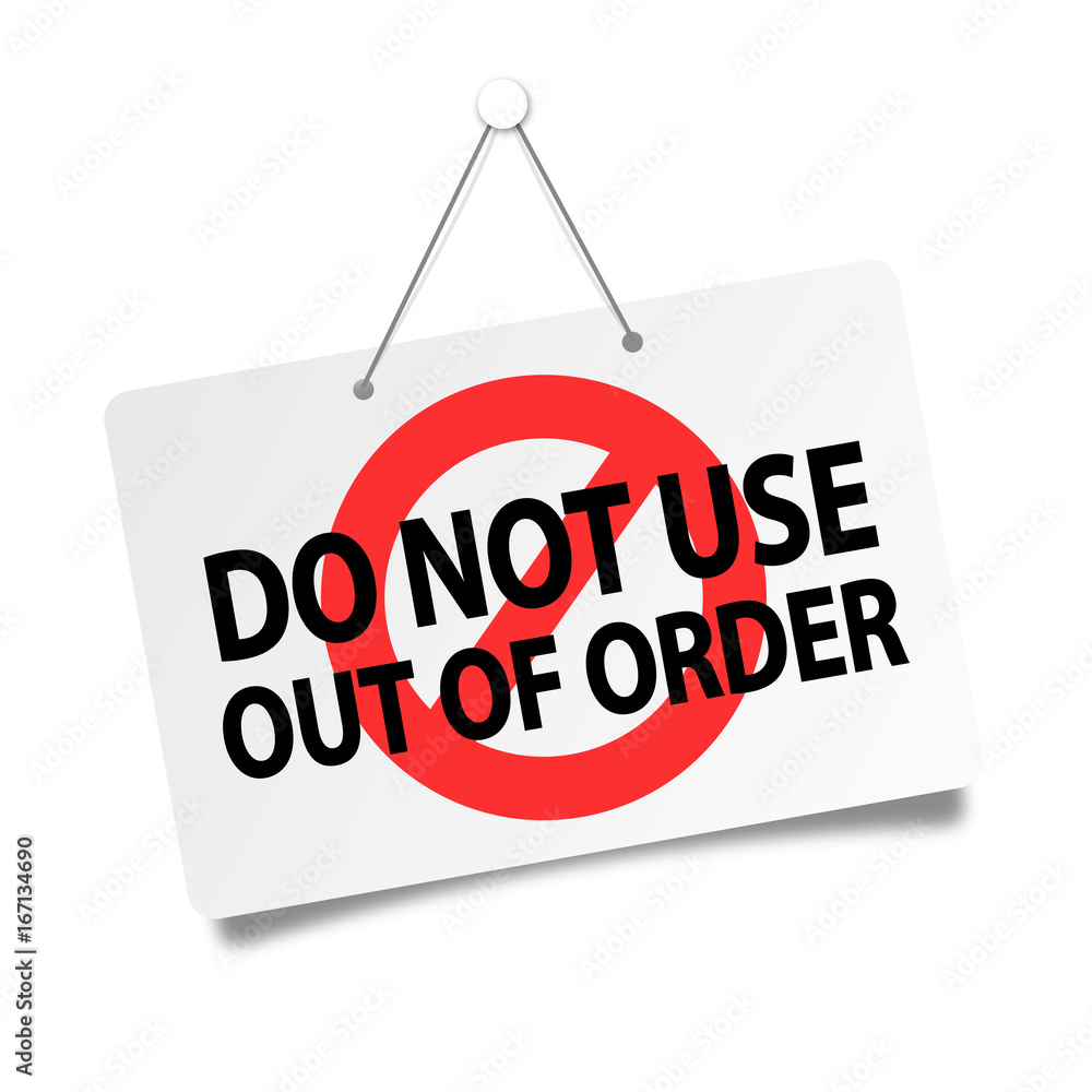 Do not use / Out of order Stock Vector | Adobe Stock
