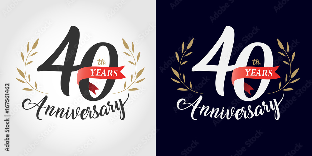 40 years anniversary number hand lettering and golden laurel wreath ...