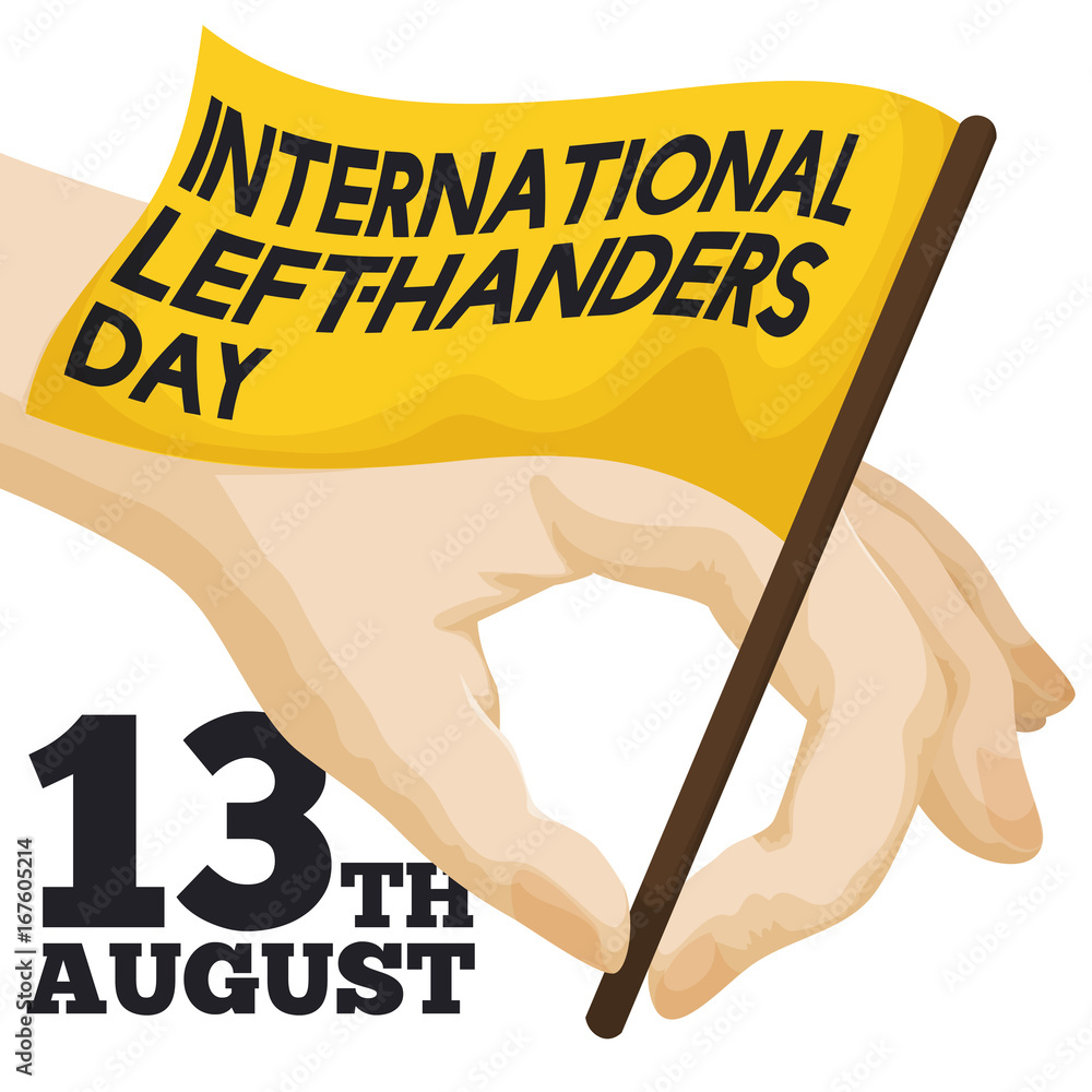 Hand Gripping a Flag to Celebrate International Left-handers Day ...