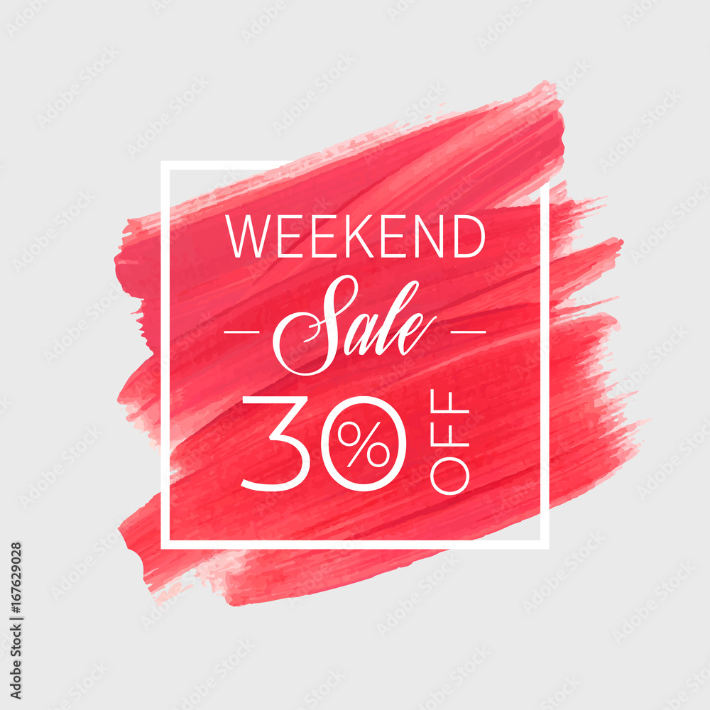Vektorová grafika „Weekend Sale 30% off sign over watercolor art brush ...