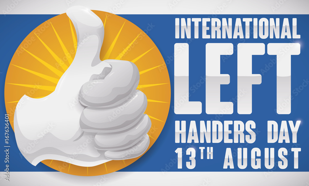 Thumb Up over Button to Celebrate International Left Handers Day ...