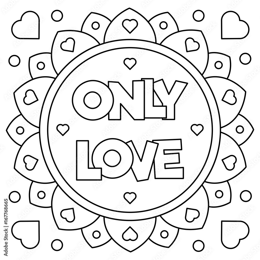 Only love. Coloring page. Vector illustration. Stock Vector | Adobe Stock