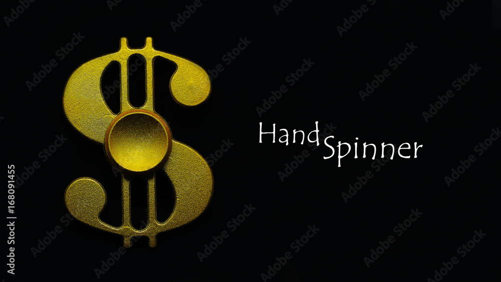 Visible hand held a Gold form of money sign Hand spinner. Fidget toy ...