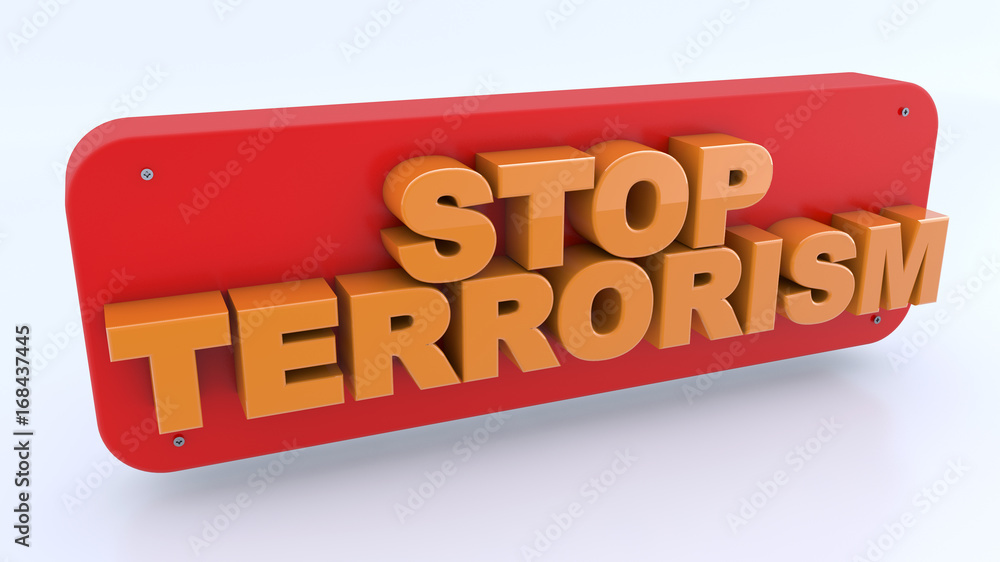 3d rendering. Stop terrorism 3d signal Stock Illustration | Adobe Stock