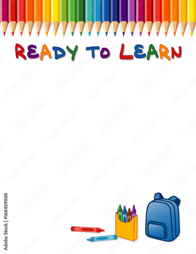 Ready To Learn poster, rainbow colored pencil border, crayons and ...