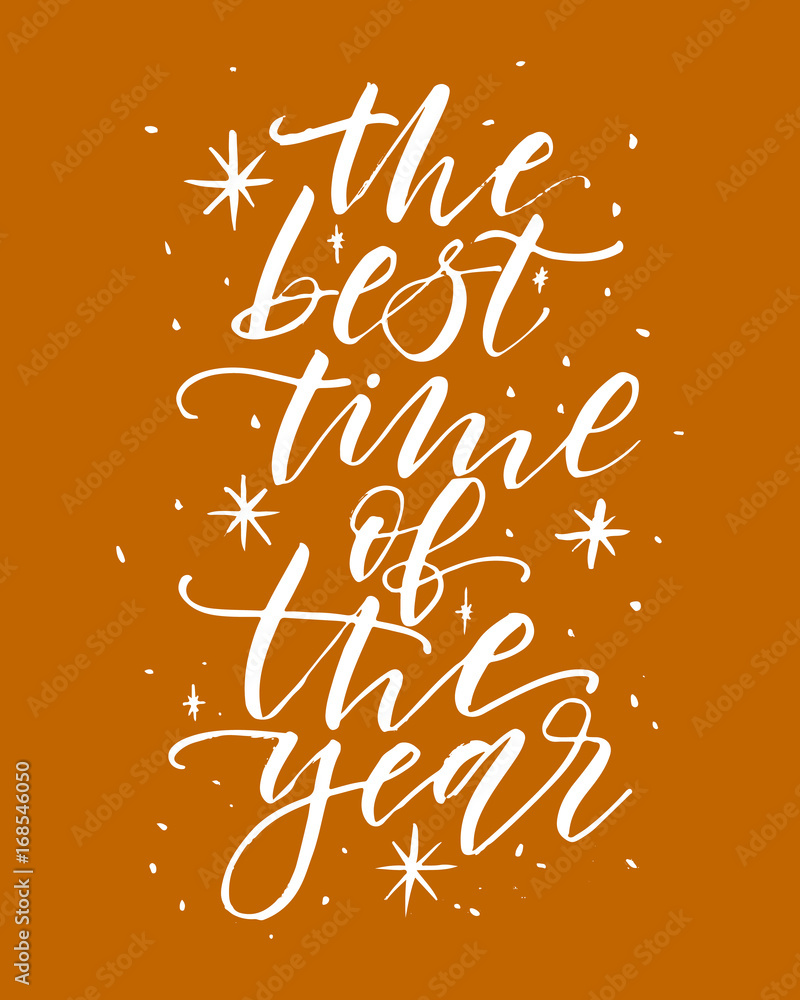 The Best Time of the Year. Christmas time. Happy Holidays typography ...