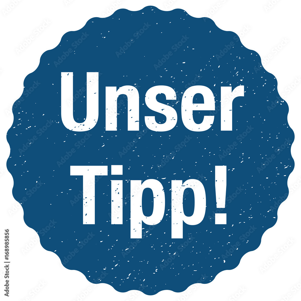 Unser Tipp! - Sticker- Vektor Stock-Vektorgrafik | Adobe Stock