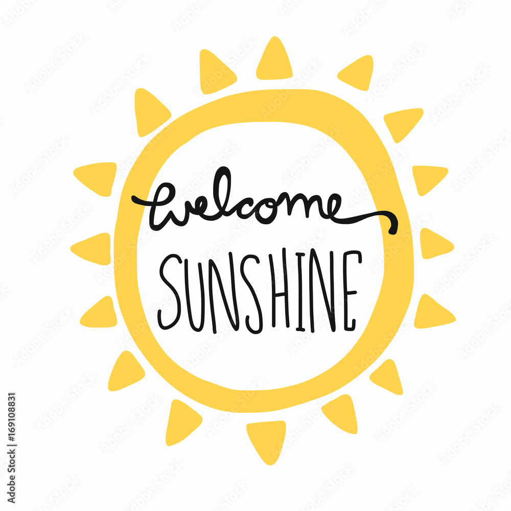 Welcome Sunshine word lettering and sun shape vector illustration Stock ...