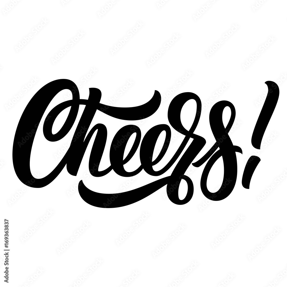 Cheers hand lettering, custom typography, black ink calligraphy ...